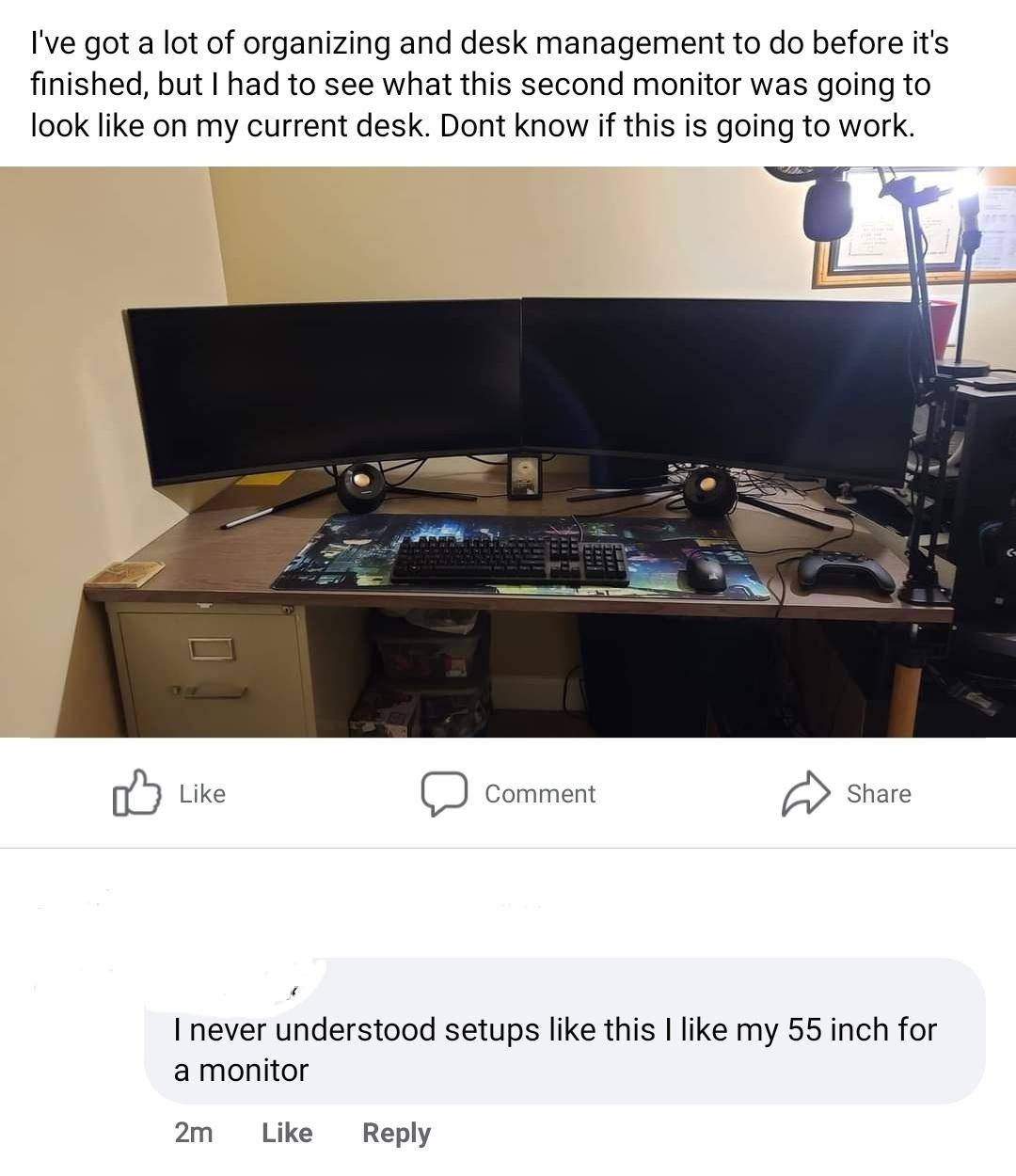 I'm going dual ultrawide and a friend just had to comment... | Scrolller