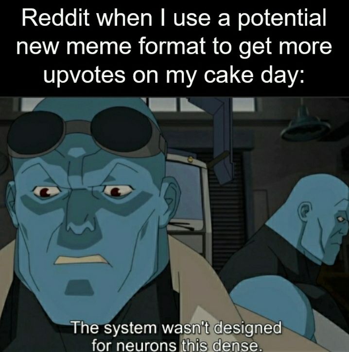 Its big brain time | Scrolller