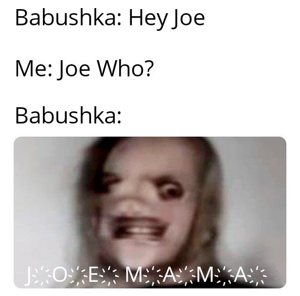 Joe Mama | Scrolller