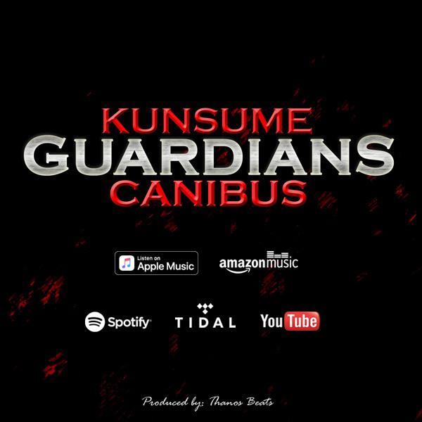 Kunsume x Canibus - Guardians | Scrolller
