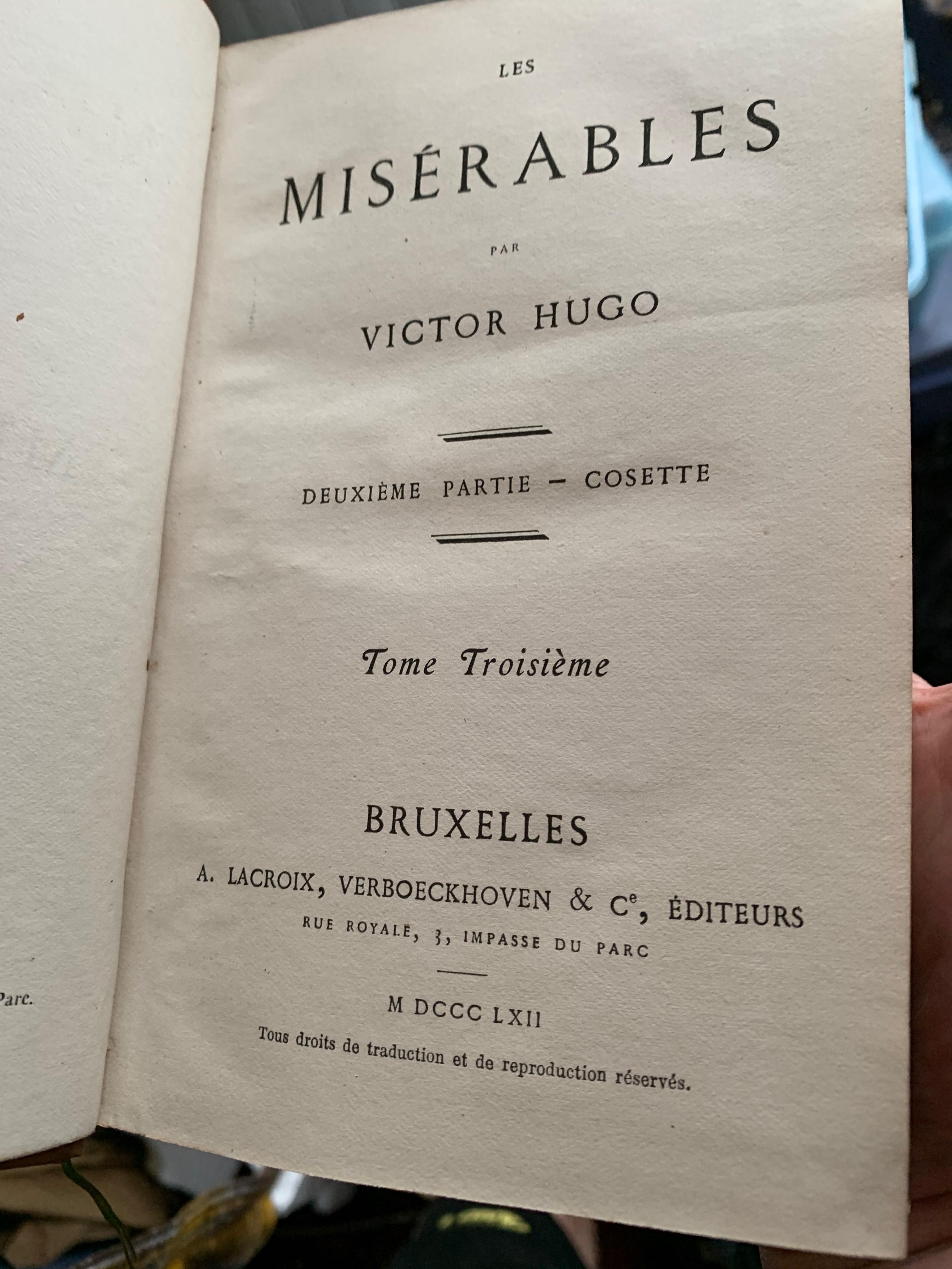 Les Miserables - 1862! Purchased in the 90s on the Siene. All 3 volumes are in excellent ...