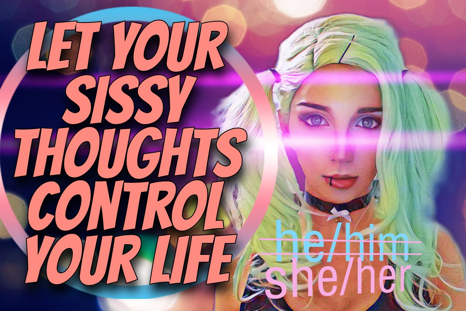 Let everyone know you're a sissy. | Scrolller