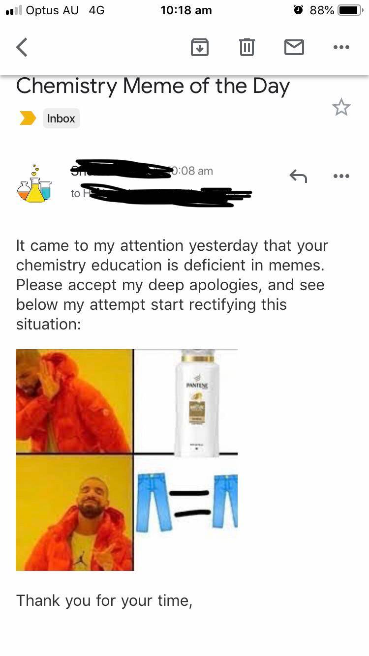 My chemistry teacher has started a trend of sending daily chemistry ...