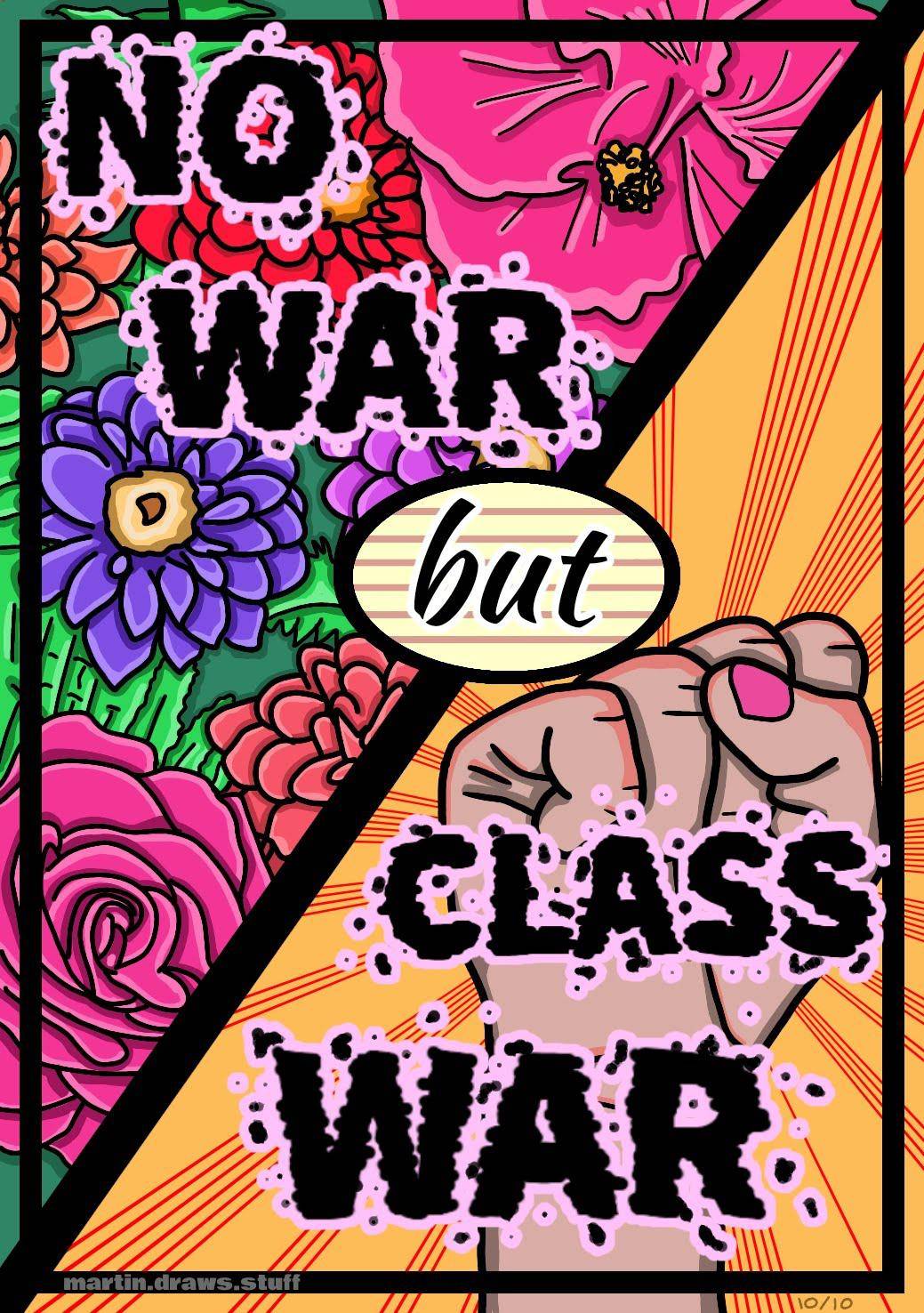 No War but Class War | Scrolller