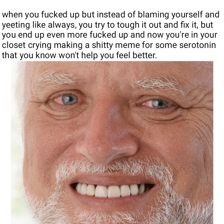 Not a meme, just pain | Scrolller