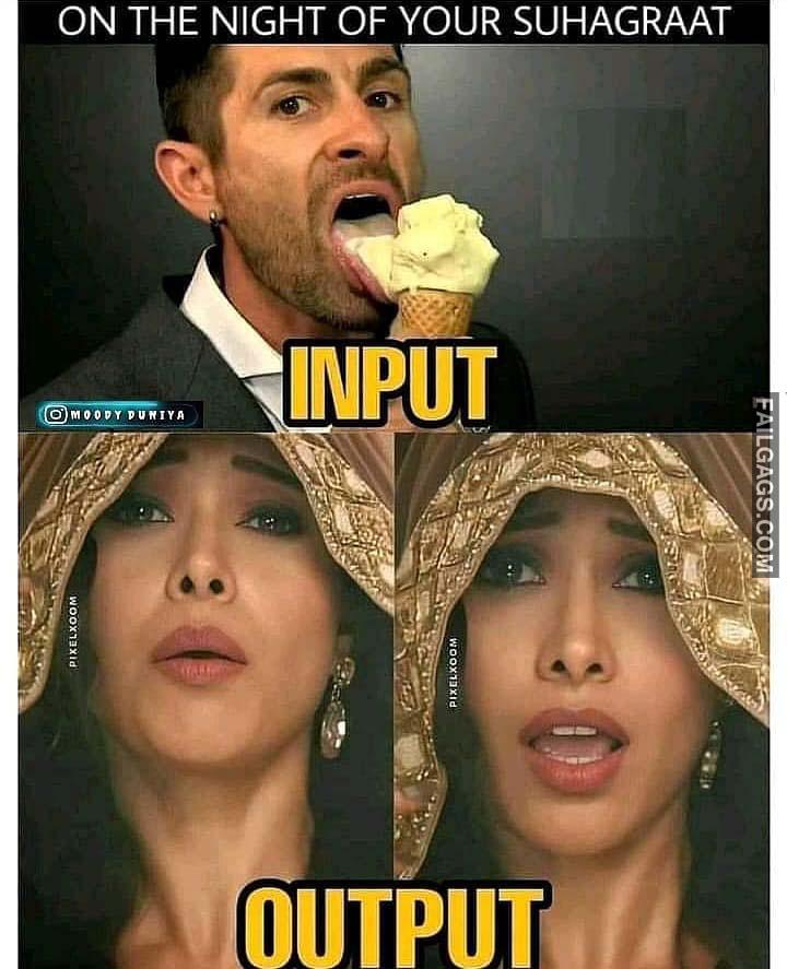 ON THE NIGHT OF YOUR SUHAGRAAT funny memes | Scrolller