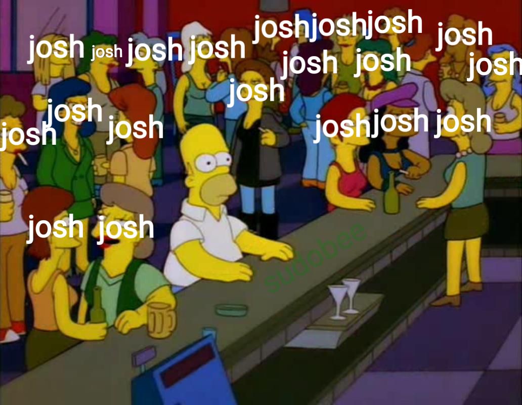 One josh to rule them all | Scrolller