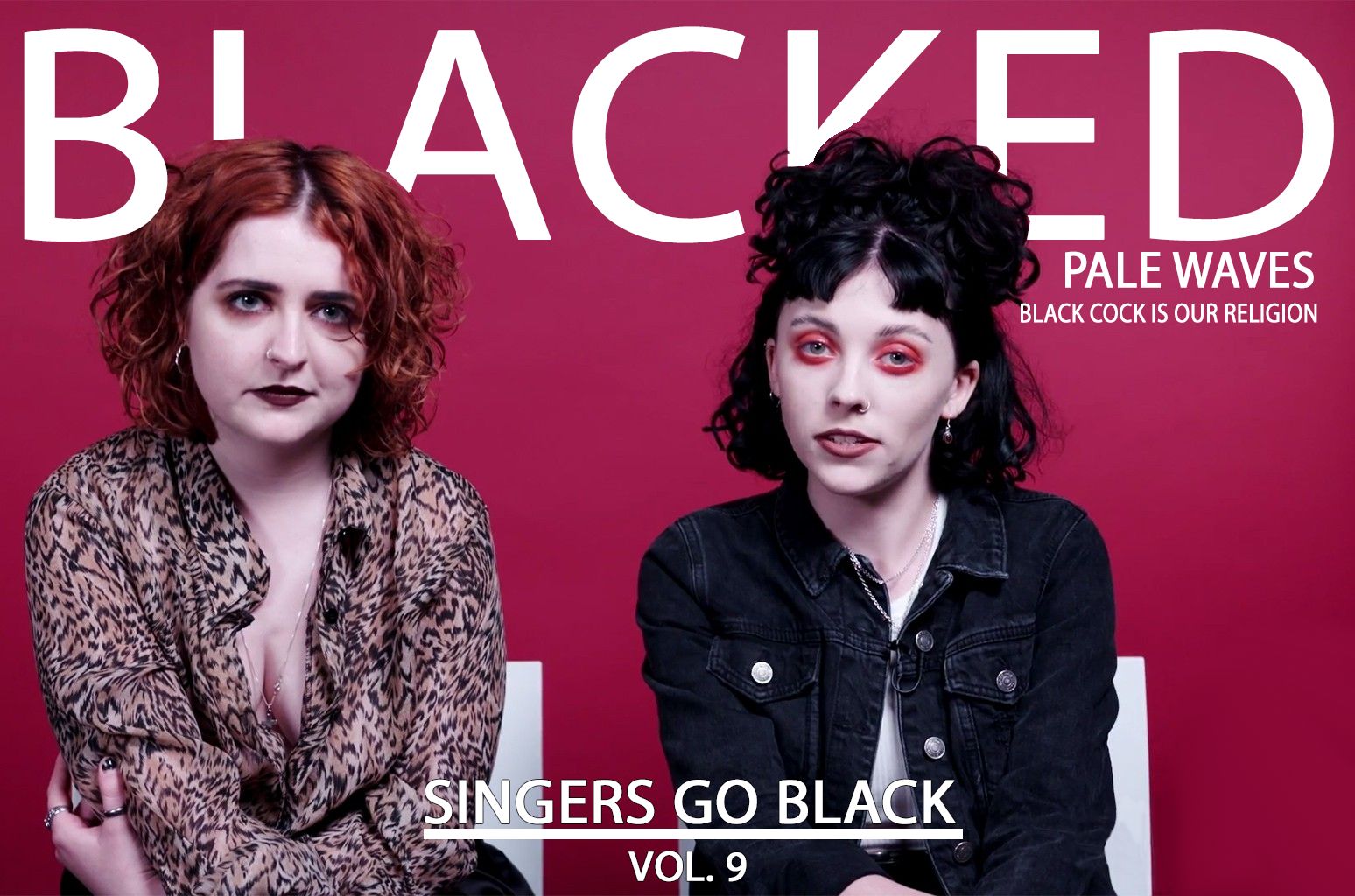 Pale Waves for BLACKED | Scrolller