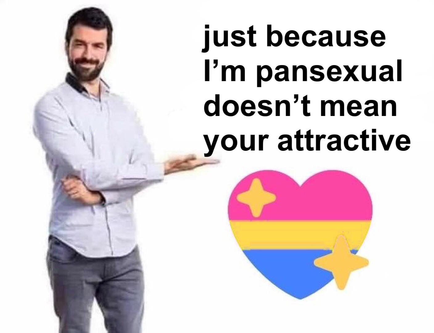 pansexual one | Scrolller