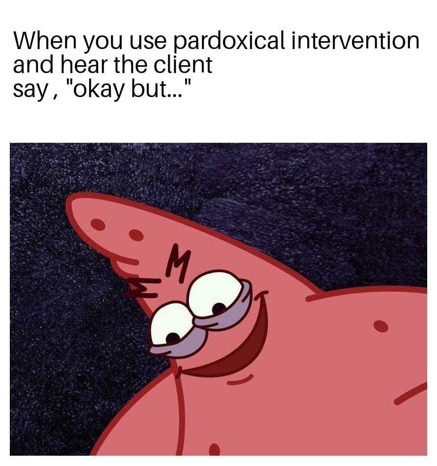 Paradoxical Intervention | Scrolller