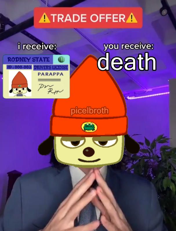⚠️ Parappa has a trade offer... | Scrolller