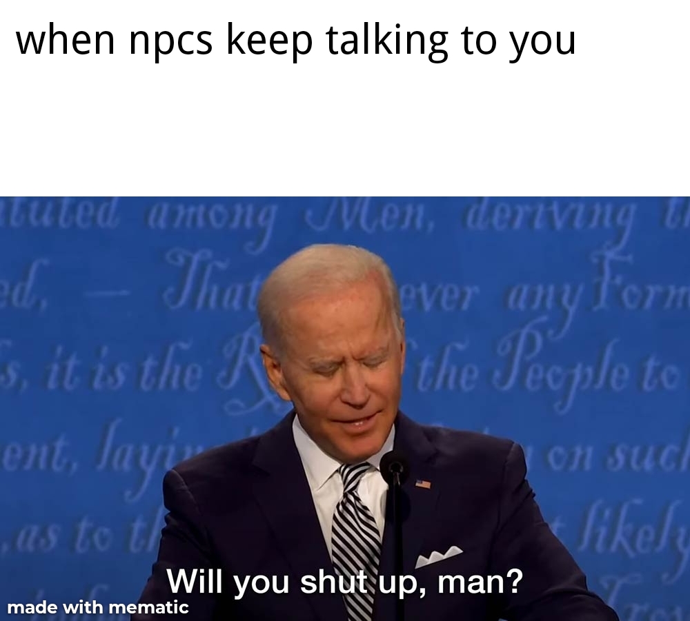 Please stfu npc | Scrolller
