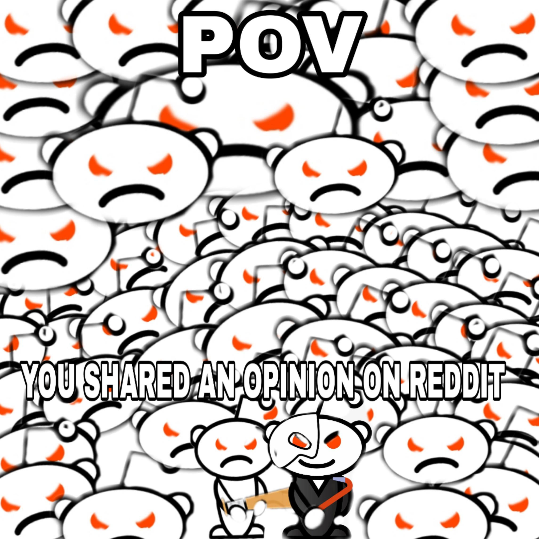 Pov meme for the win | Scrolller