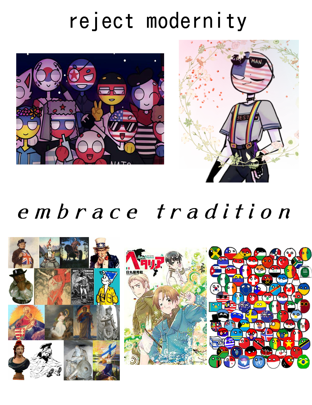 Reject modernity embrace tradition meme | Scrolller