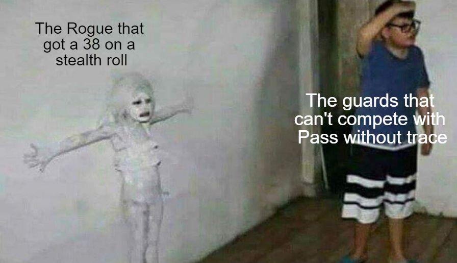 *sigh* Go ahead an roll stealth. | Scrolller