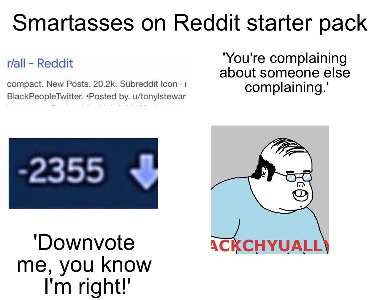 Smartasses on Reddit starter pack | Scrolller