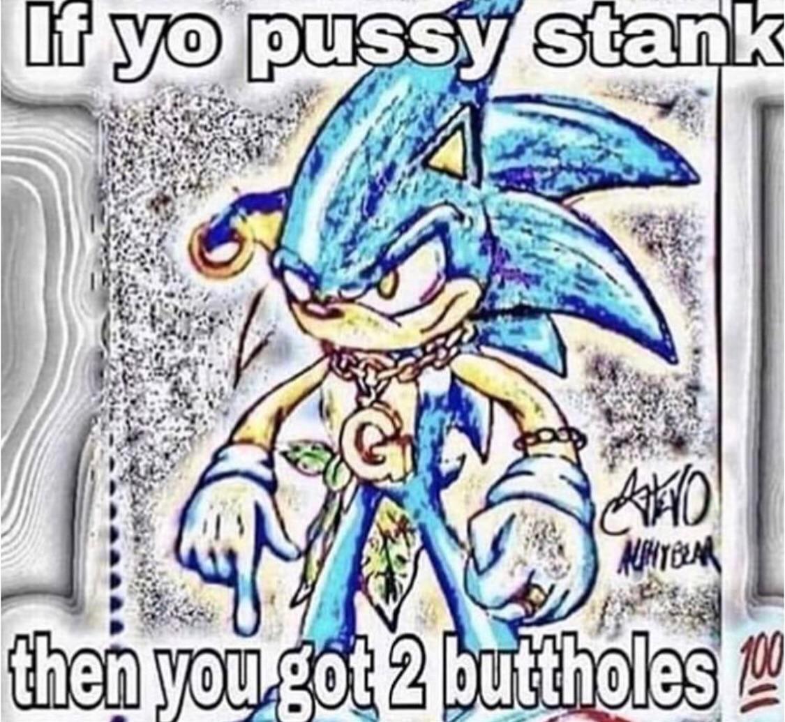 Sonic knows real shit | Scrolller