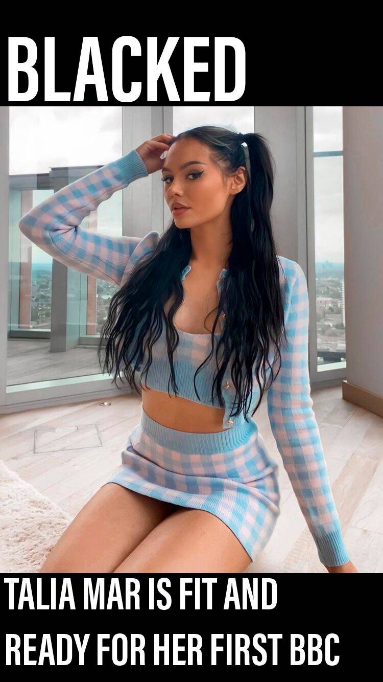 Talia Mar for BLACKED | Scrolller