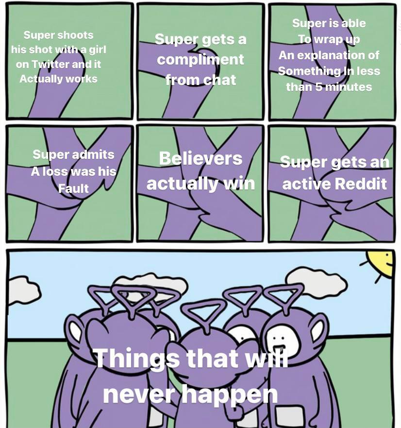 Things that will never happen | Scrolller