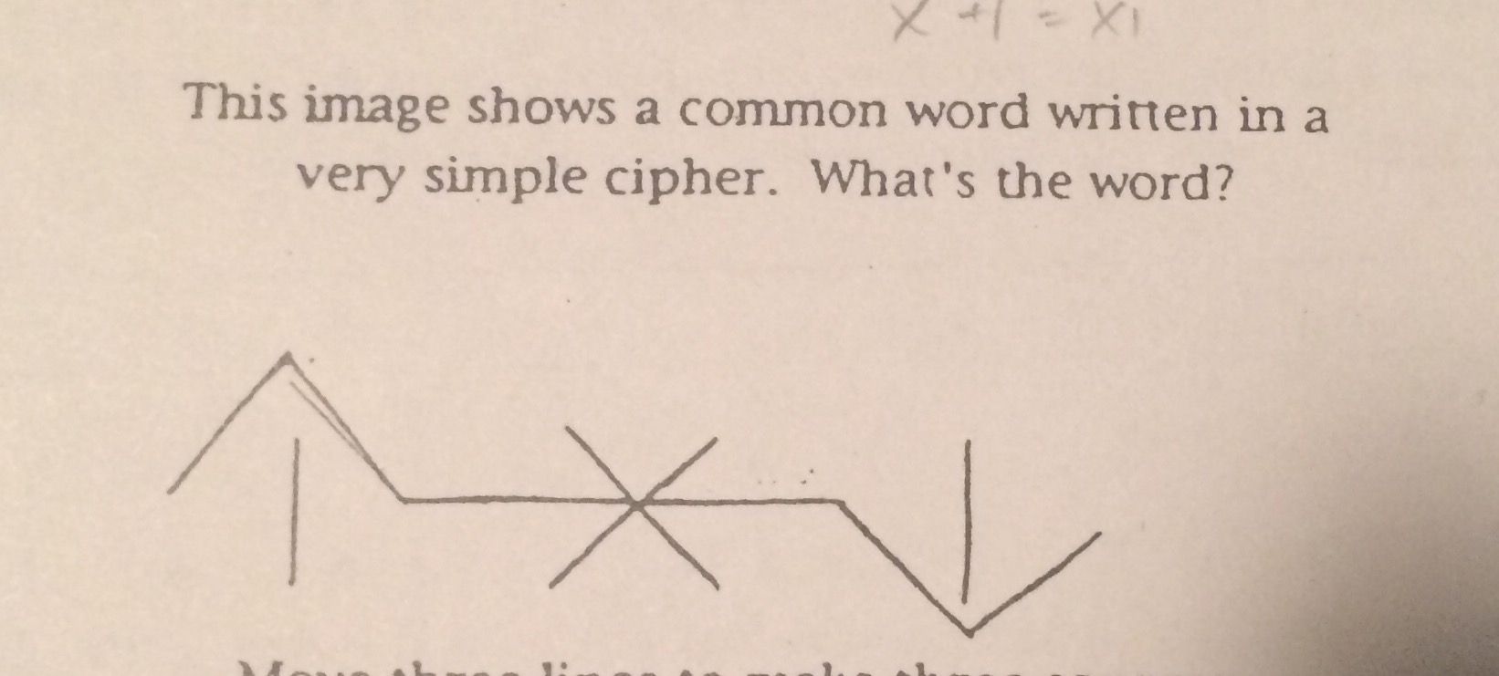 This image shows a common word written in a very simple cipher. What's the word? | Scrolller