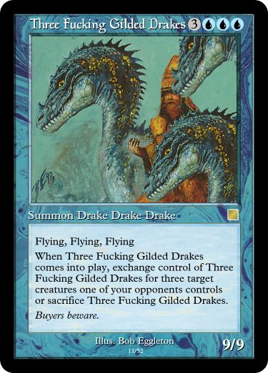 Three Fucking Gilded Drakes | Scrolller