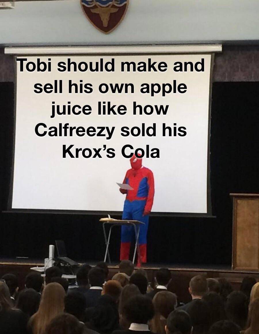 Tobi’s Apple Juice ?? | Scrolller