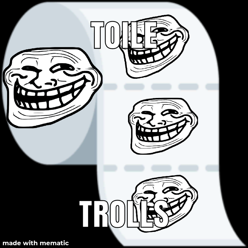 Toile trolls my beloved | Scrolller