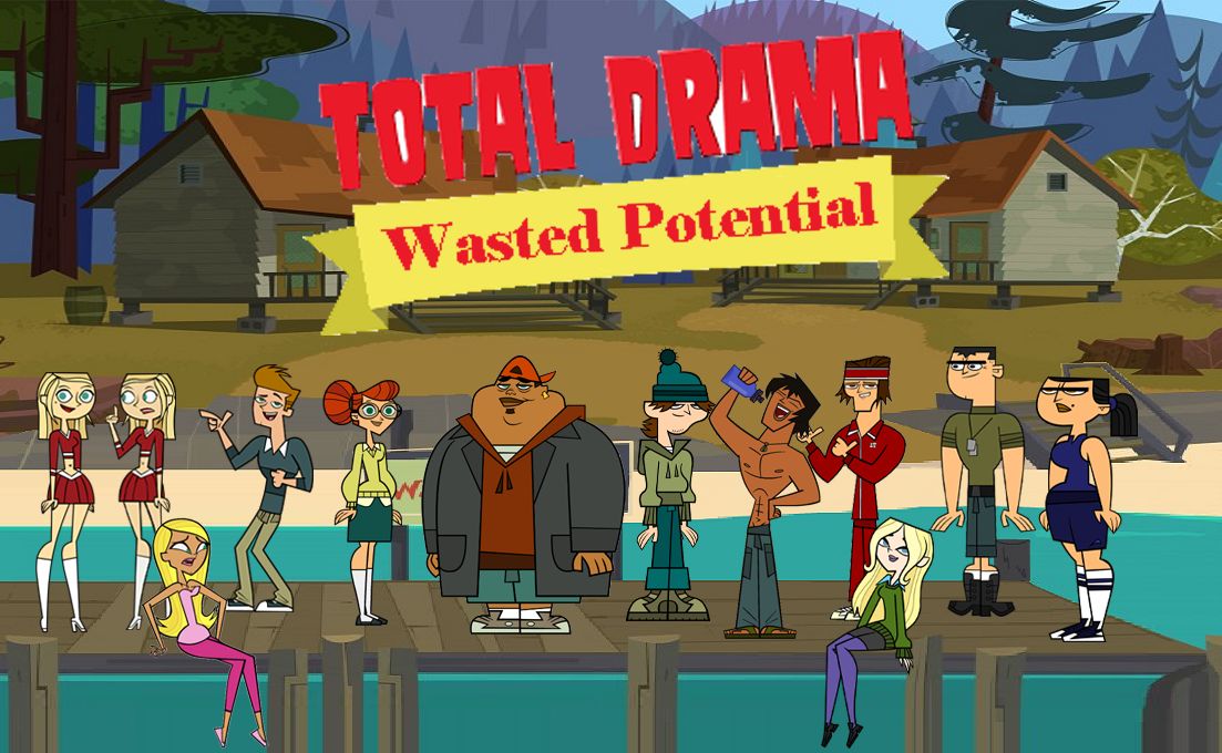 Total Drama Wasted Potential! | Scrolller