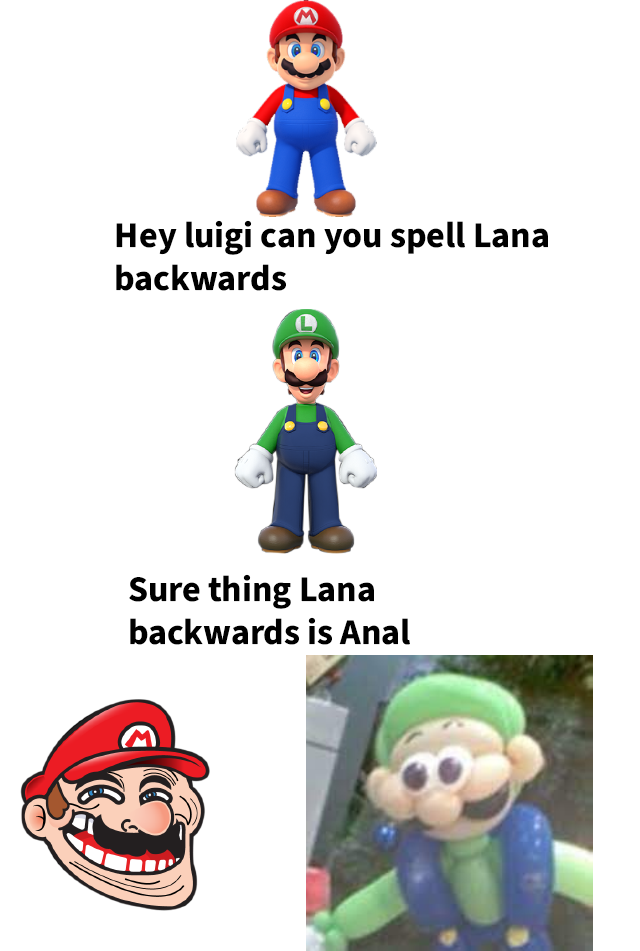 We do a little trolling luigi. | Scrolller