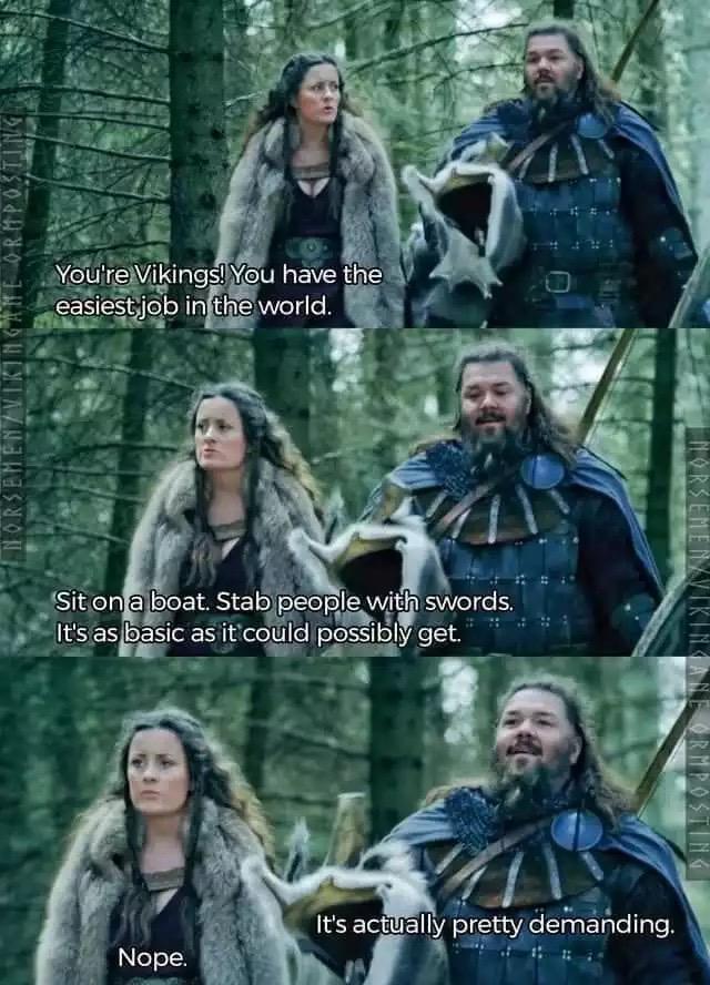 We're basically Norsemen right? | Scrolller
