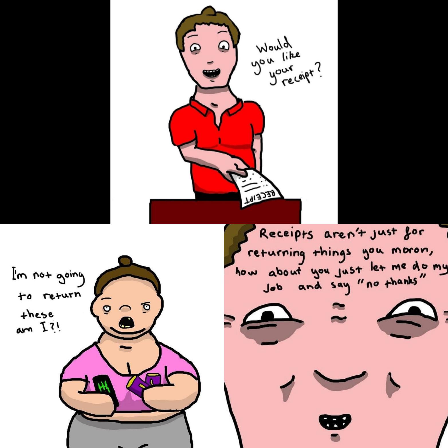 Would you like your receipt? [OC] | Scrolller