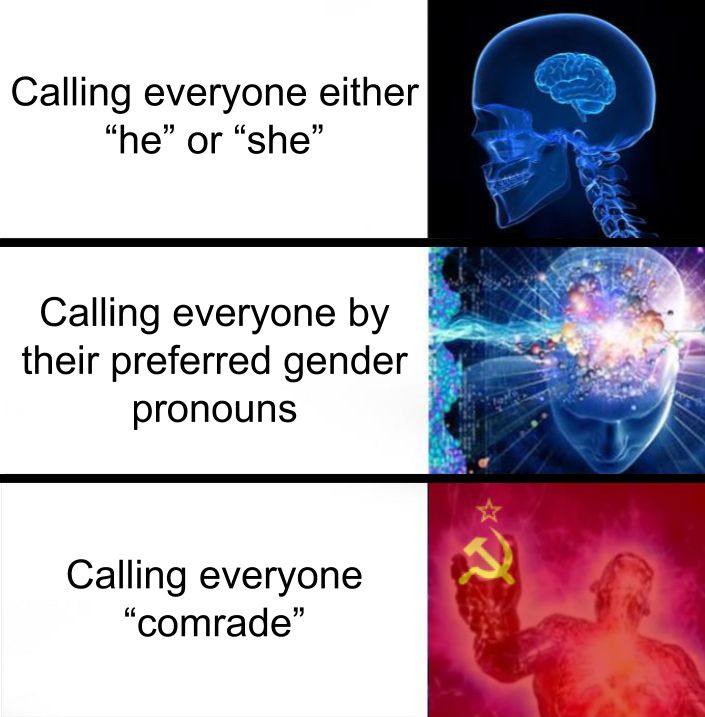 You see comrade... | Scrolller