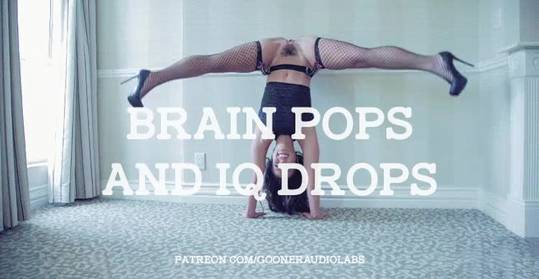 Brain pops and IQ drops. | Scrolller