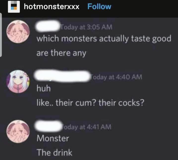 Drink your monsters! | Scrolller