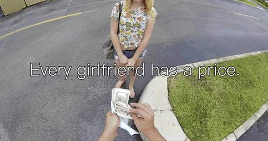 Every girlfriend has a price | Scrolller