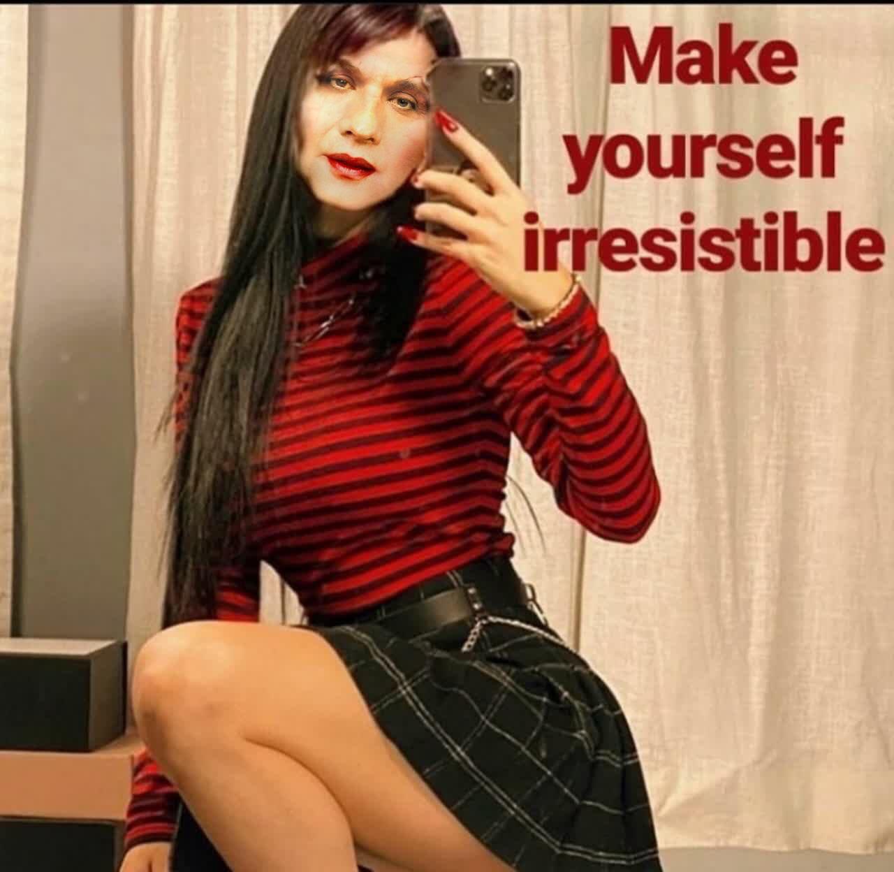 Make yourself irresistible | Scrolller