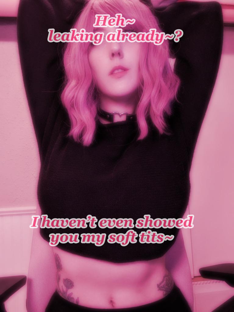 Leaking already~?💋 | Scrolller