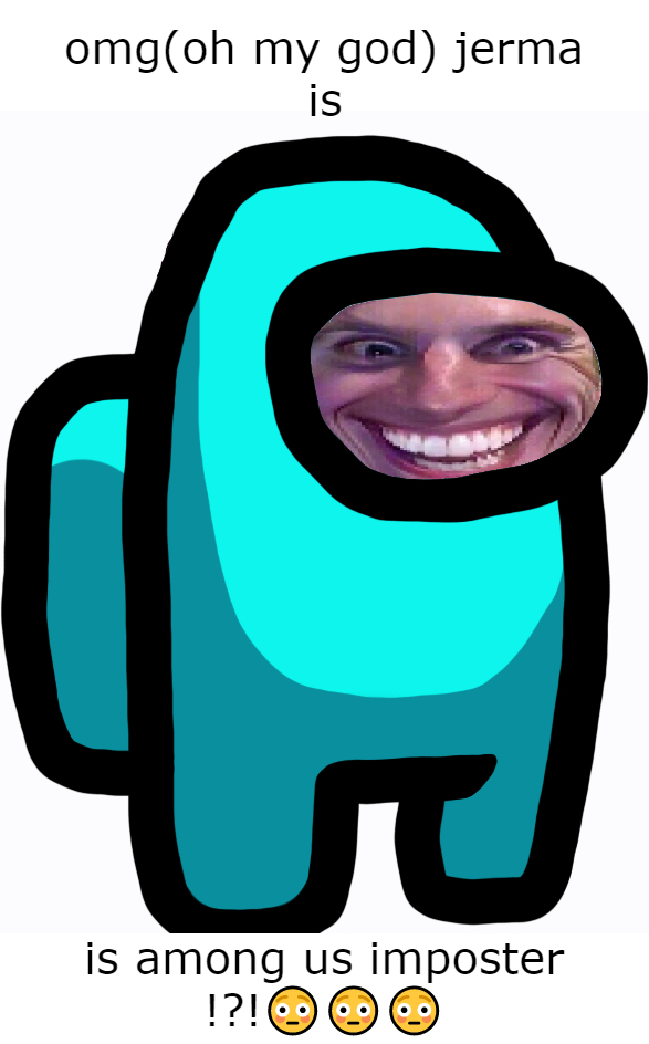 omg jerma sus!?!?😳😳😳 | Scrolller