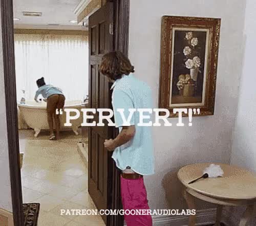 "Pervert!" | Scrolller