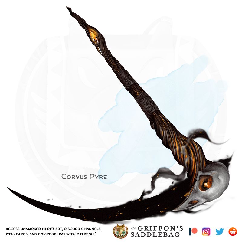 {The Griffon's Saddlebag} Corvus Pyre | Weapon (halberd or quarterstaff) | Scrolller