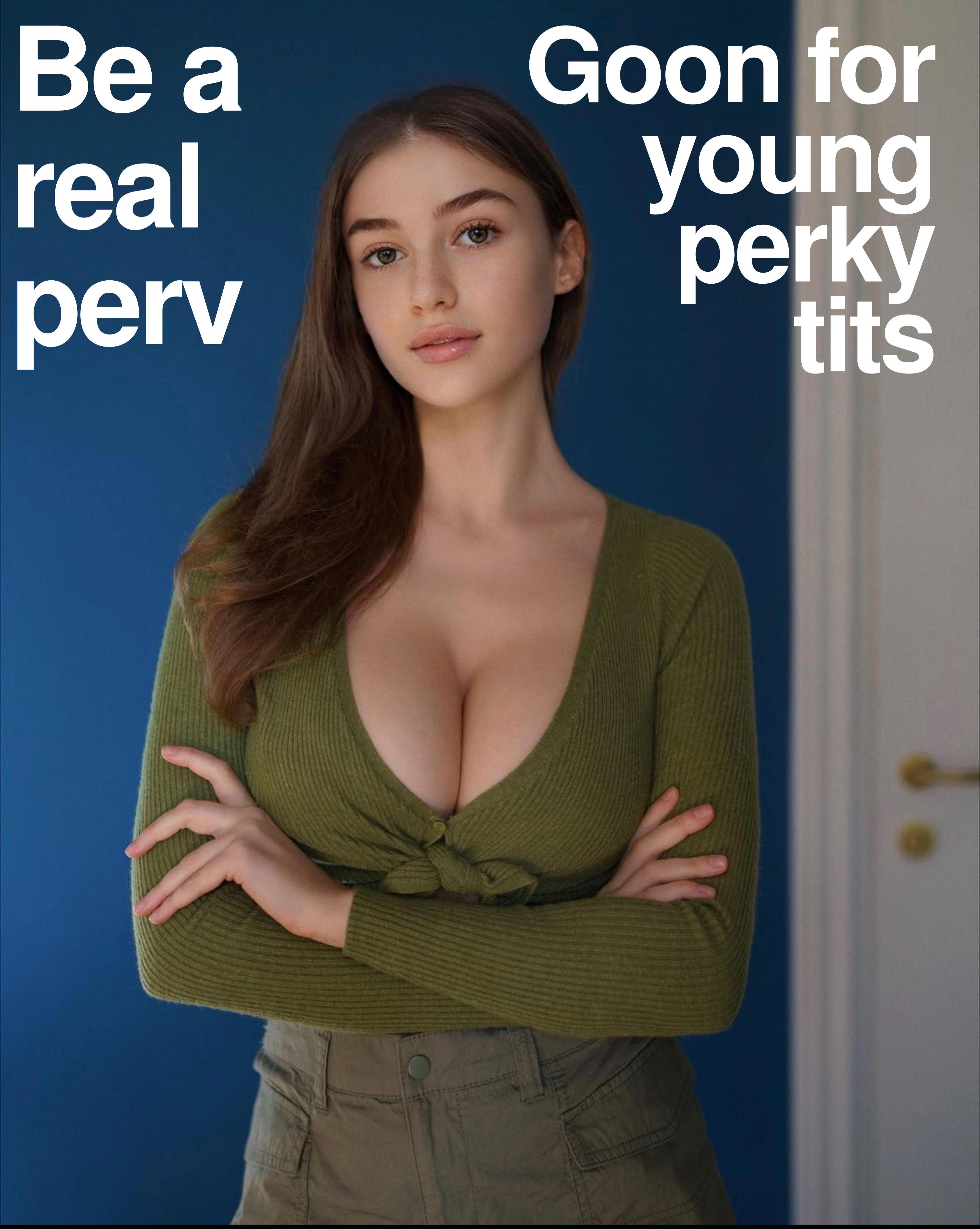 The younger and the perkier, the better! | Scrolller