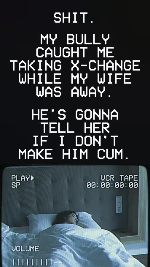 X-Change bully blackmail | Scrolller