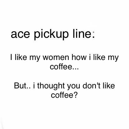 ace pickup line | Scrolller