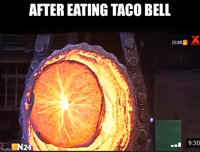 After eating Taco Bell | Scrolller