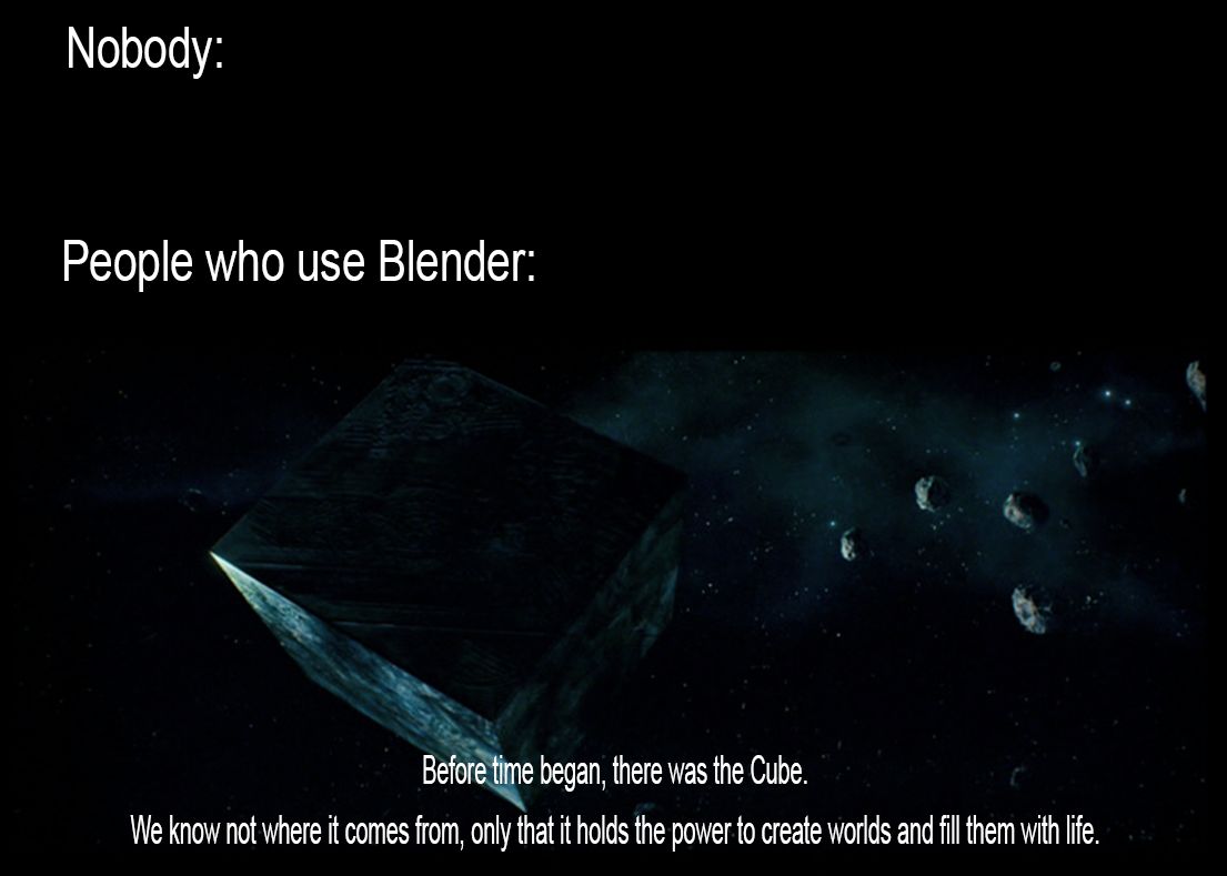 ah yes.. the default cube... | Scrolller