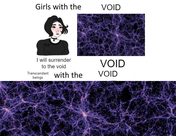 Am I the void? | Scrolller