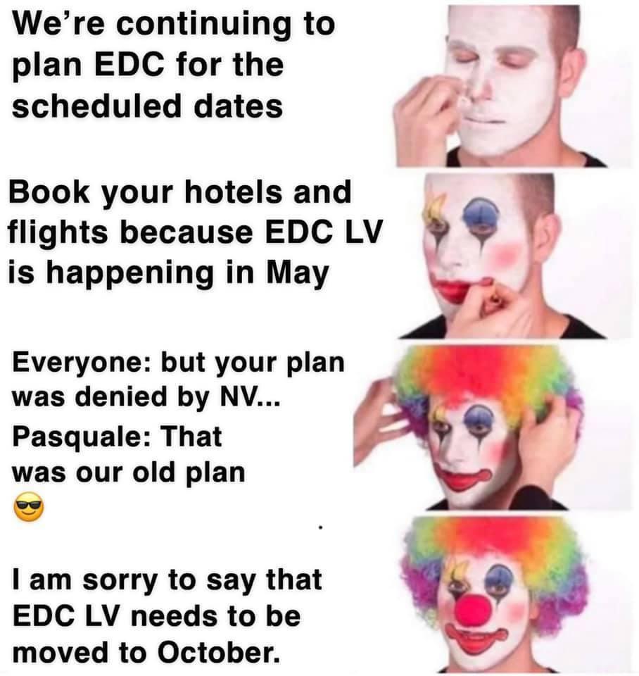 and here’s how EDC can still happen in May!” | Scrolller