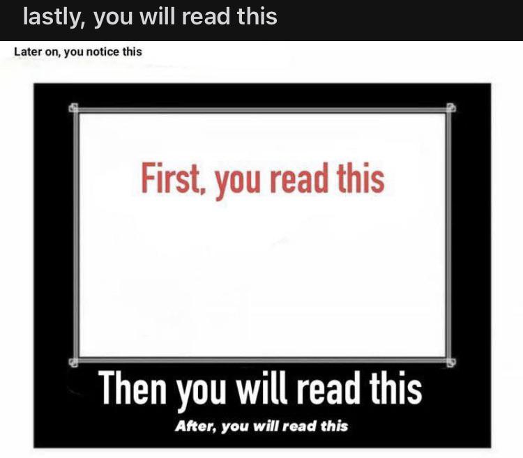 And you either read this first or last! | Scrolller