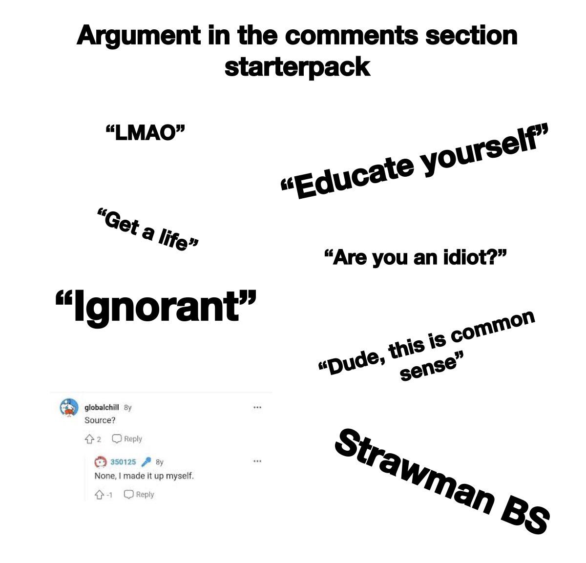 Argument in the comments section starterpack | Scrolller