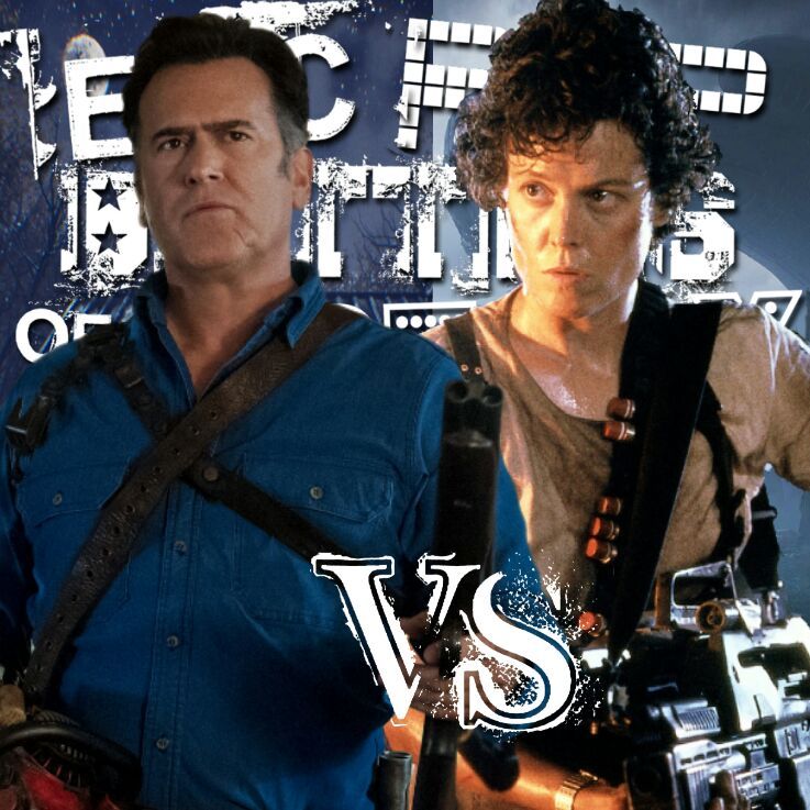 Ash Williams vs Ellen Ripley | Scrolller